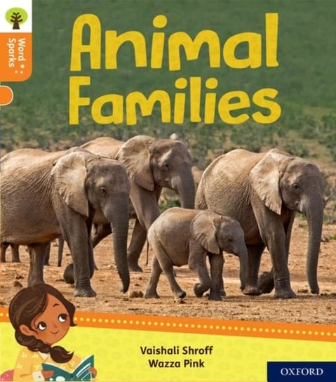 Oxford Reading Tree Word Sparks: Level 6: Animal Families - Vaishali ...