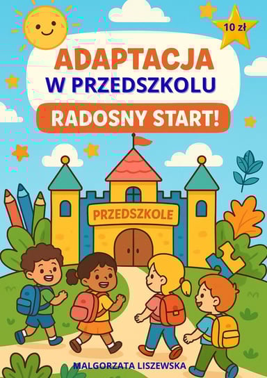 PAKIET ADAPTACYJNY „Pierwsze Kroki w Przedszkolu” - ebook PDF ...
