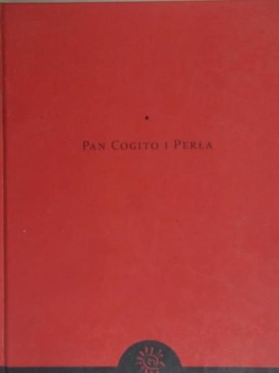 Pan Cogito i Perła - Herbert Zbigniew | Książka w Empik