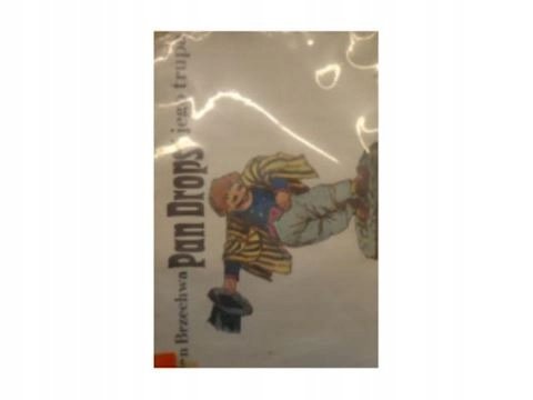 Pan drops i jego trupa - Brzechwa Jan | Książka w Empik