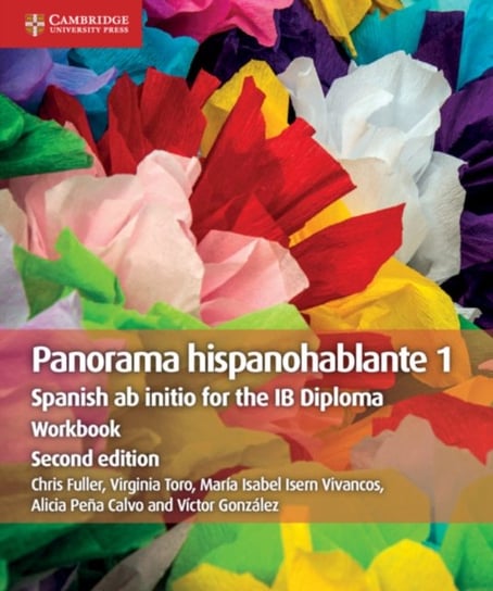 Panorama Hispanohablante 1 Workbook: Spanish Ab Initio For The IB ...