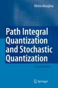 Path Integral Quantization and Stochastic Quantization - Masujima Michio | Książka w Empik