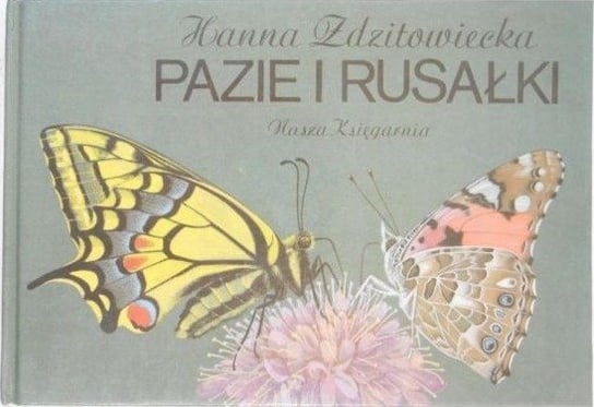 Pazie i rusałki - W opisie | Książka w Empik
