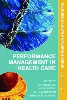 Performance Management in Healthcare - Walburg Jan | Książka w Empik
