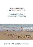 Performatives Lehren Lernen Forschen - Performative Teaching Learning ...