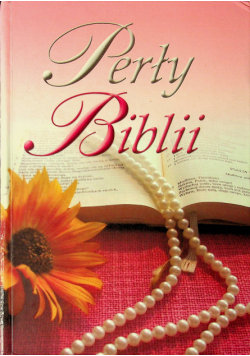 Perły Biblii - Opracowanie zbiorowe | Książka w Empik
