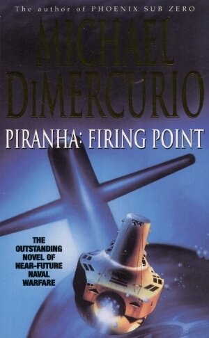 Piranha: Firing Point - DiMercurio Michael | Książka w Empik
