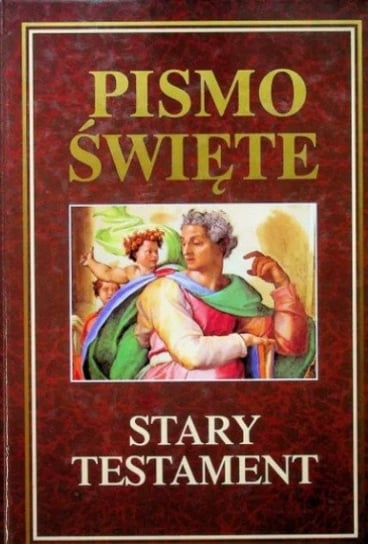 Pismo Święte Stary Testament Tom 3 - Opracowanie zbiorowe | Książka w Empik