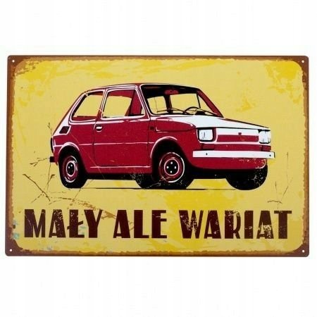 Plakat MAŁY ALE WARIAT FIAT 126P maluch Ozdoba Nowoczesny Wydruk 100x70 ...