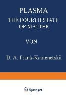 Plasma: The Fourth State of Matter - Frank-Kamenetskii D. | Książka w Empik