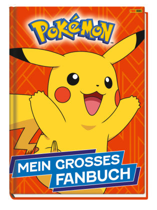 Pokémon: Mein großes Fanbuch - Panini Books | Książka w Empik