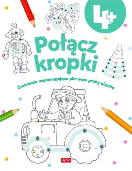 Połącz kropki - Opracowanie zbiorowe | Książka w Empik