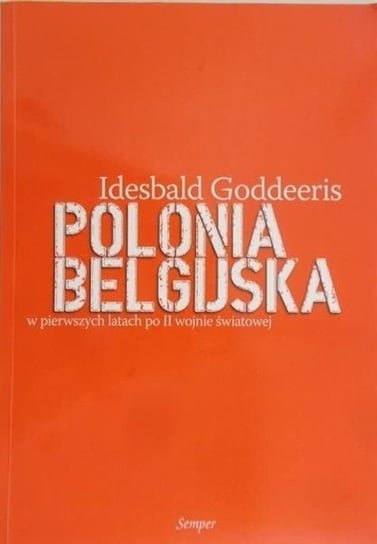 Polonia belgijska - W opisie | Książka w Empik