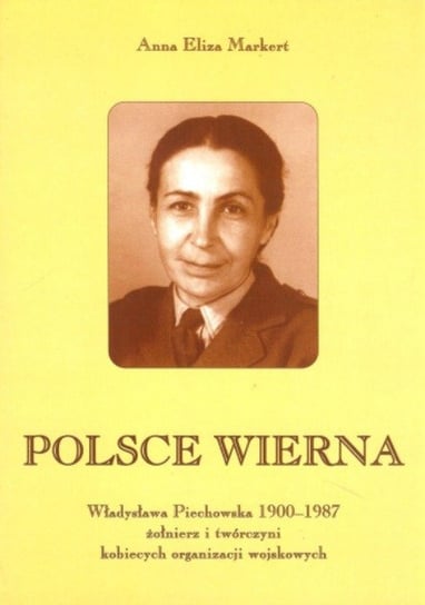 Polsce wierna - Opracowanie zbiorowe | Książka w Empik