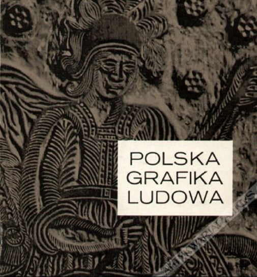 Polska grafika ludowa Kraków - Opracowanie zbiorowe | Książka w Empik