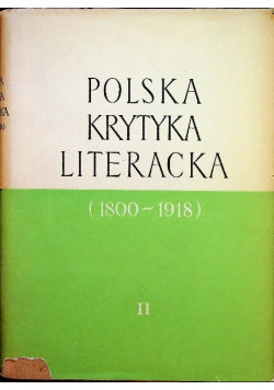 Polska krytyka literacka tom 2 - Opracowanie zbiorowe | Książka w Empik