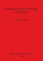 Prehistoric Circular Earthworks of Cambodia - Dega Michael F. | Książka ...