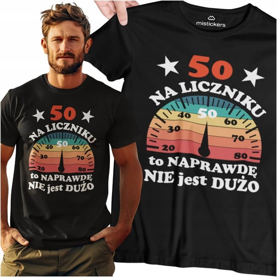 Prezent Na 50 Urodziny Dla Mężczyzny Koszulka - Mistickers | Moda Sklep EMPIK.COM