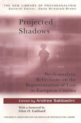 Projected Shadows: Psychoanalytic Reflections on the Representation of ...