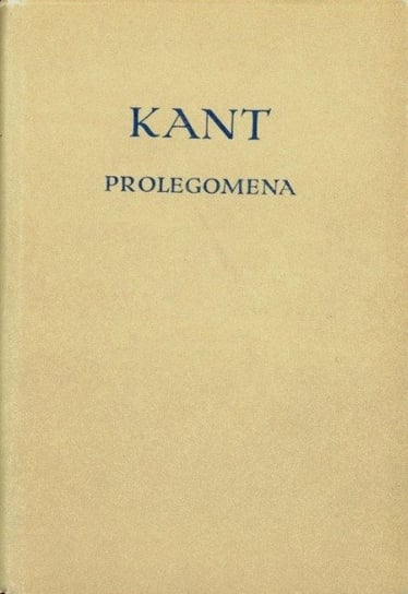 Prolegomena - Kant Immanuel | Książka w Empik