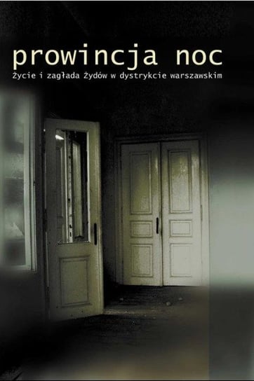 Prowincja noc - Engelking Barbara | Książka w Empik