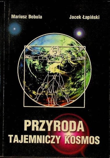 Przyroda tajemniczy kosmos Bobula Łapiński - Opracowanie zbiorowe ...