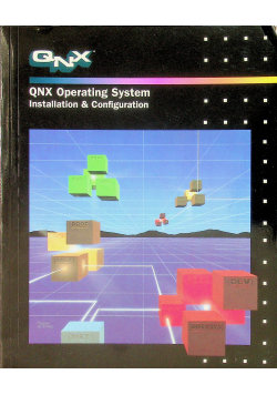 QNX Operating System Installation Configuration - Opracowanie zbiorowe | Książka w Empik
