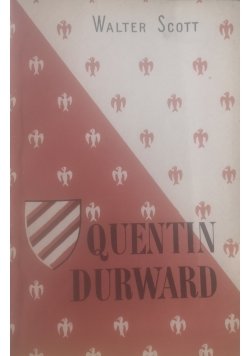 Quentin Durward - Walter Scott | Książka w Empik