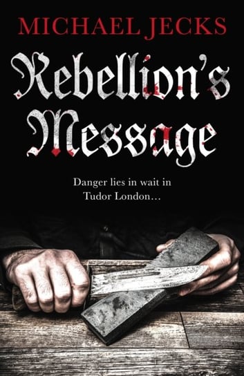 Rebellions Message - Jecks Michael | Książka w Empik