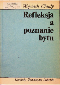 Refleksja a poznanie bytu - Chudy Wojciech | Książka w Empik