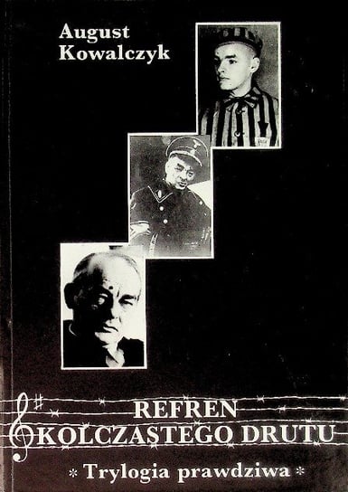 Refren kolczastego drutu - Opracowanie zbiorowe | Książka w Empik