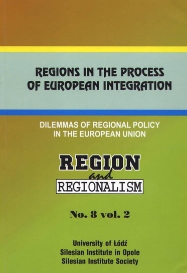 Regions in the process of European Integration No. 8 vol. 2 - W opisie ...