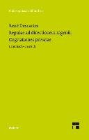 Regulae ad directionem ingenii / Cogitationes privatae - Descartes Rene ...