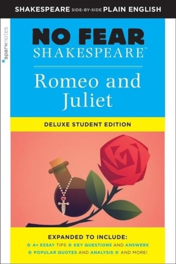 Romeo and Juliet. No Fear Shakespeare Deluxe Student Edition ...