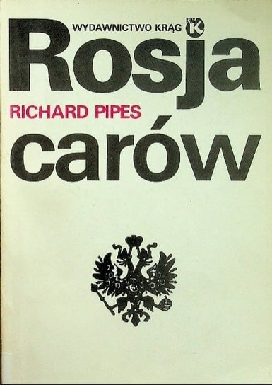 Rosja Carów - Pipes Richard | Książka w Empik