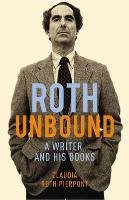 Roth Unbound - Pierpont Claudia Roth | Książka w Empik