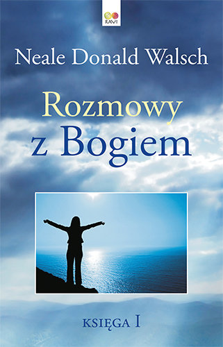 Rozmowy z Bogiem. Księga 1 - Walsch Neale Donald | Książka w Empik