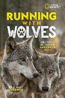 Running with Wolves - National Geographic Kids | Książka w Empik