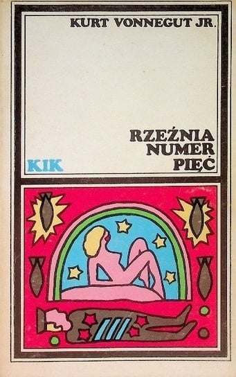 Rzeźnia numer pięć - Vonnegut Kurt | Książka w Empik