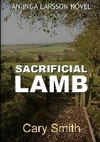 Sacrificial Lamb - Smith Cary | Książka w Empik