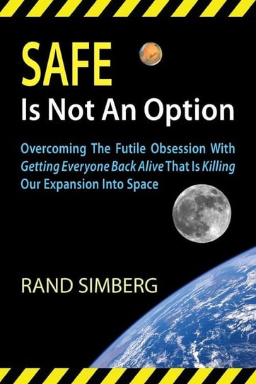 Safe Is Not an Option - Simberg Rand E. | Książka w Empik
