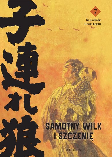 Samotny wilk i szczenię. Tom 7 - Koike Kazuo | Książka w Empik