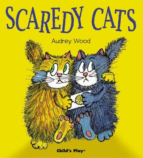 Scaredy Cats - Wood Audrey | Książka w Empik