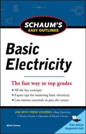 Schaums Easy Outline of Basic Electricity - Gussow Milton | Książka w Empik
