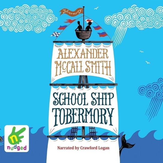 School Ship Tobermory - audiobook - Iain Mcintosh | Audiobook Sklep ...