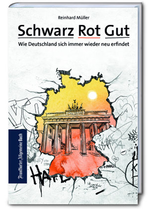 Schwarz Rot Gut - Frankfurter Allgemeine Buch | Książka w Empik