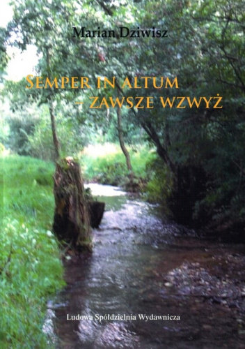 Semper in altum. Zawsze wzwyż. Tom 3 - Dziwisz Marian | Książka w Empik