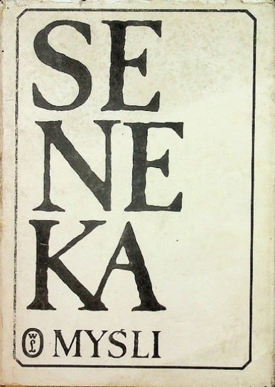 Seneka Myśli - W opisie | Książka w Empik