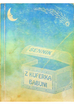 Sennik Z Kuferka Babuni - Opracowanie zbiorowe | Książka w Empik