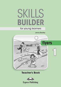 Skills Builder. Flyers 1. Teacher's Book - Dooley Jenny | Książka w Empik